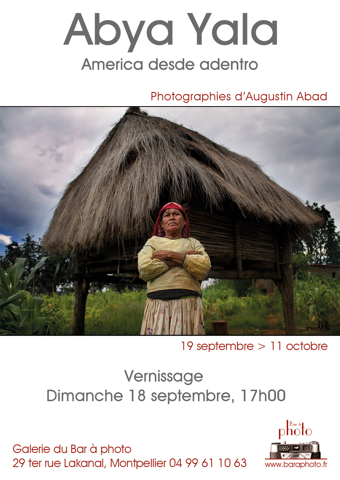 ABYA YALA, AMERICA DESDE ADENTRO par Augustin Abad – Galerie du Bar à photo